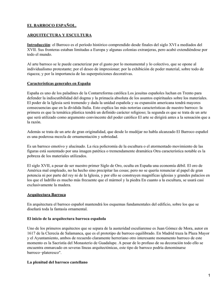 EL BARROCO ESPAÑOL. ARQUITECTURA Y ESCULTURA Introducción