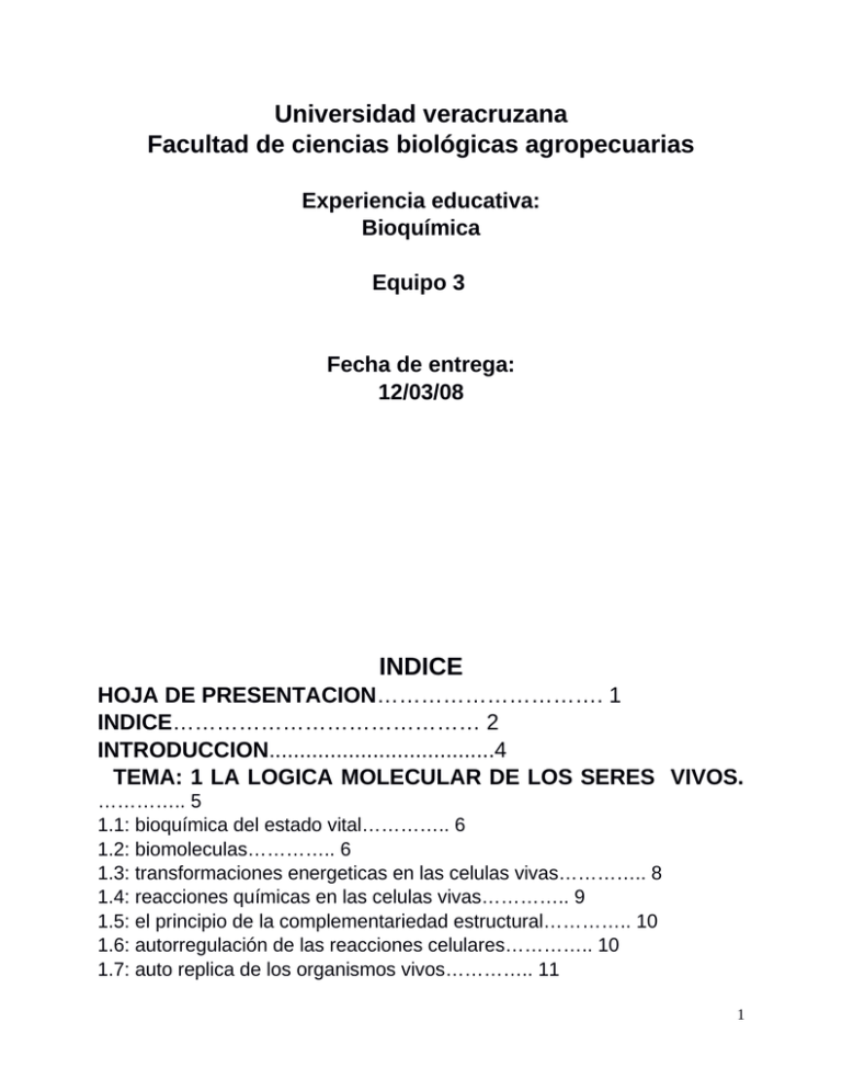 Universidad veracruzana Facultad de ciencias biológicas agropecuarias INDICE