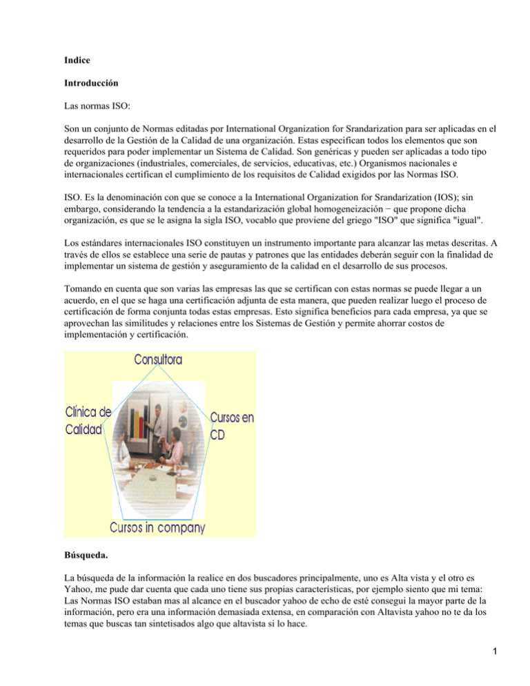 Calidad: ISO (International Standard Organization)