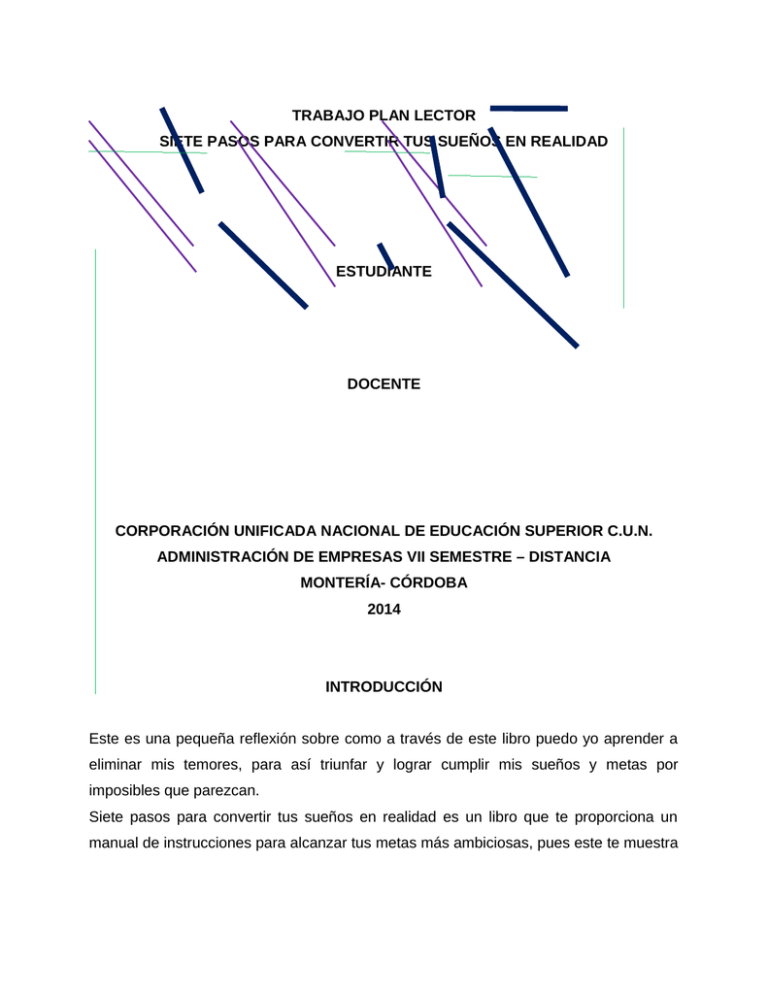 Cómo convertir tus sueños en realidad