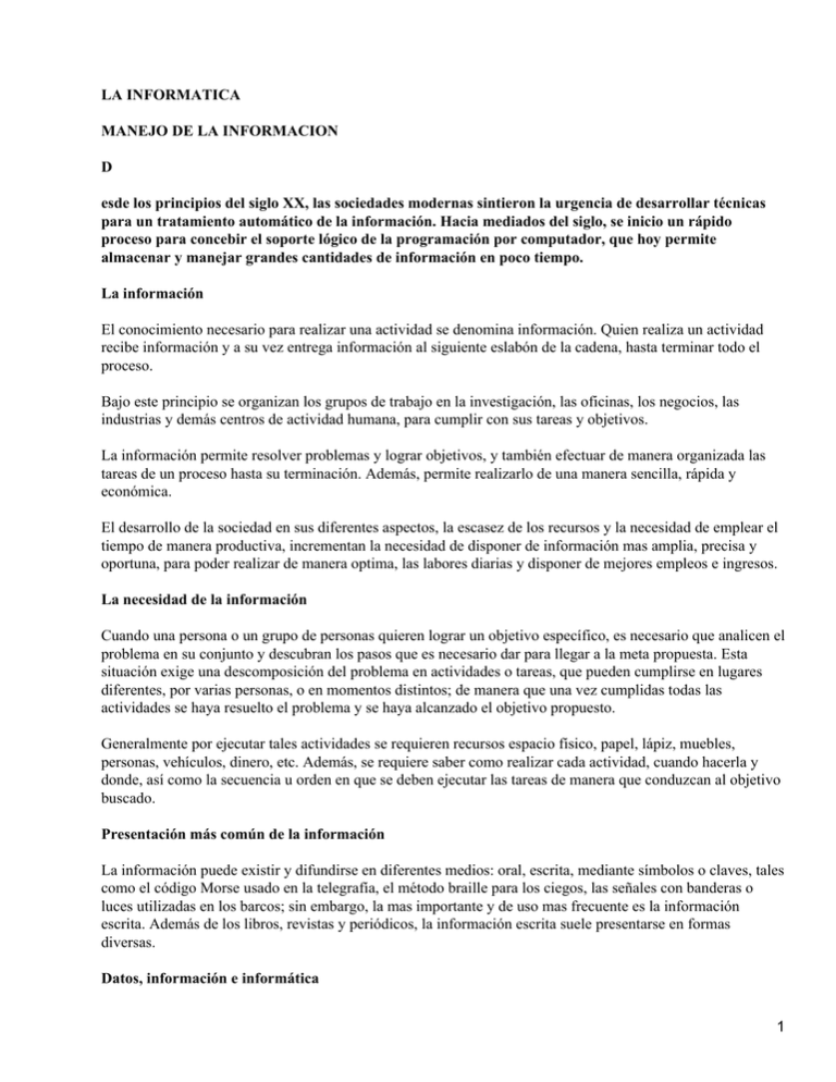 LA INFORMATICA MANEJO DE LA INFORMACION D