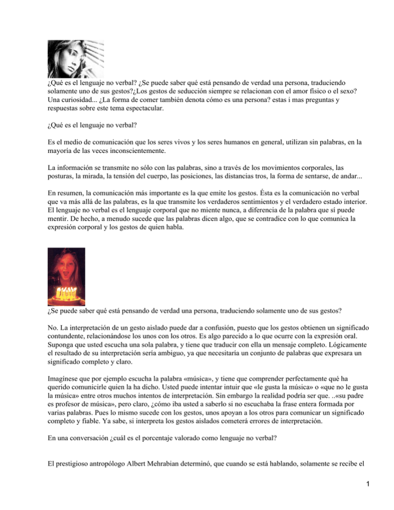 ¿Qué es el lenguaje no verbal? ¿Se puede saber qué... solamente uno de ...