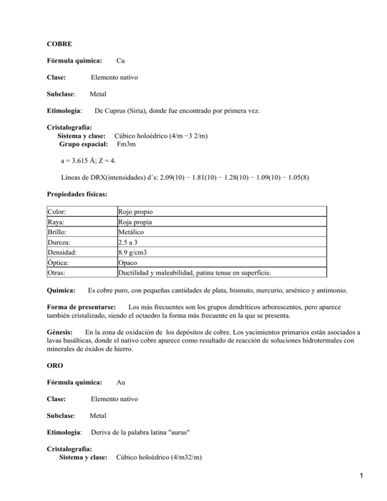COBRE Fórmula química: Clase: Subclase