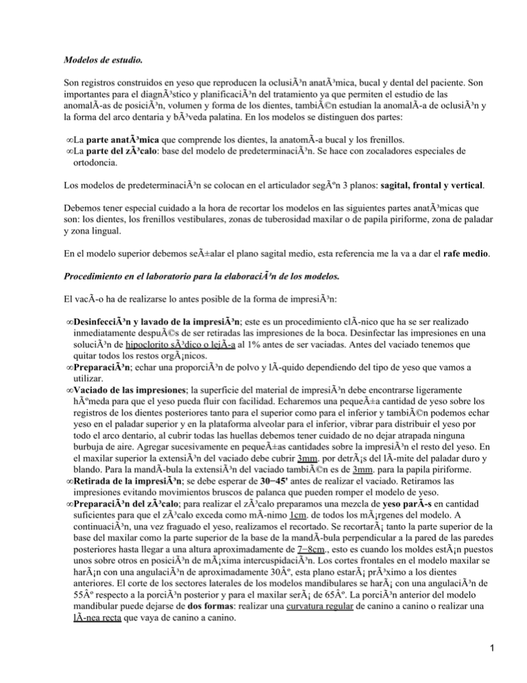 Ortodoncia: técnica de realización de modelos de predeterminación