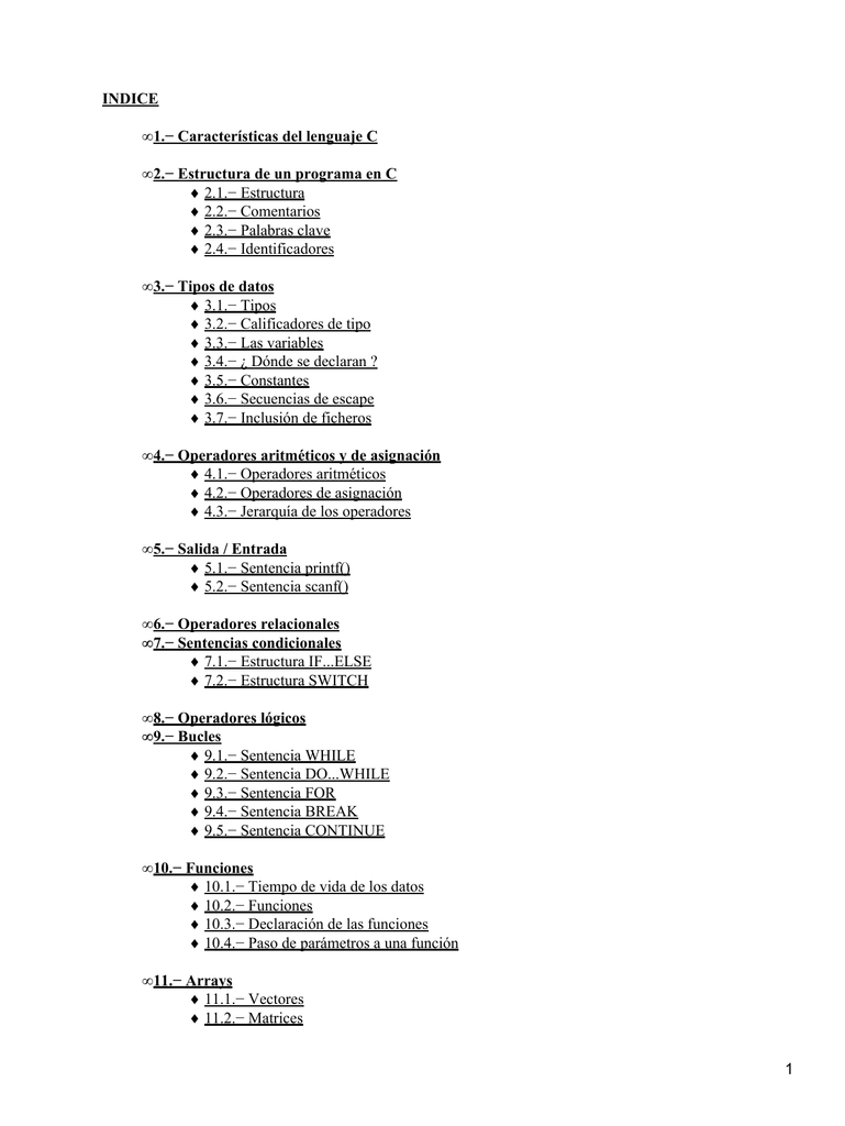 INDICE 1.− Características del lenguaje C 3.− Tipos de datos