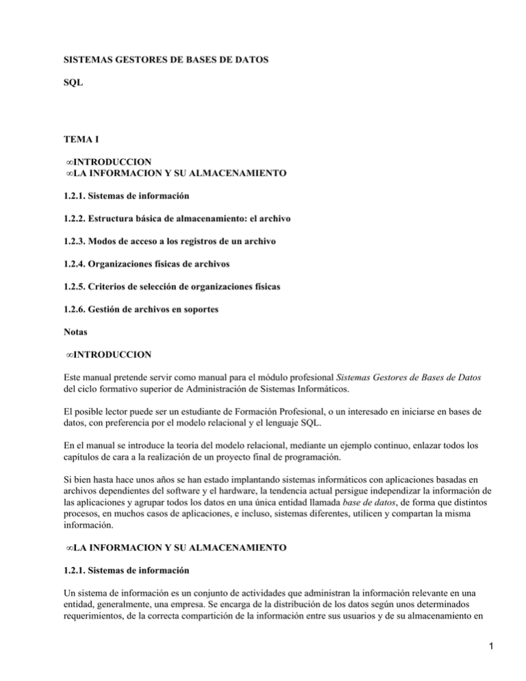 SISTEMAS GESTORES DE BASES DE DATOS SQL TEMA I INTRODUCCION