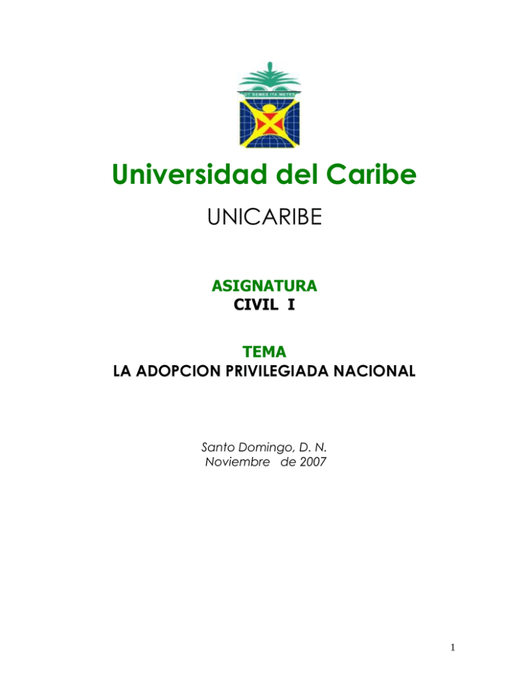 Universidad del Caribe UNICARIBE ASIGNATURA TEMA Universidad del Caribe UNICARIBE ASIGNATURA TEMA