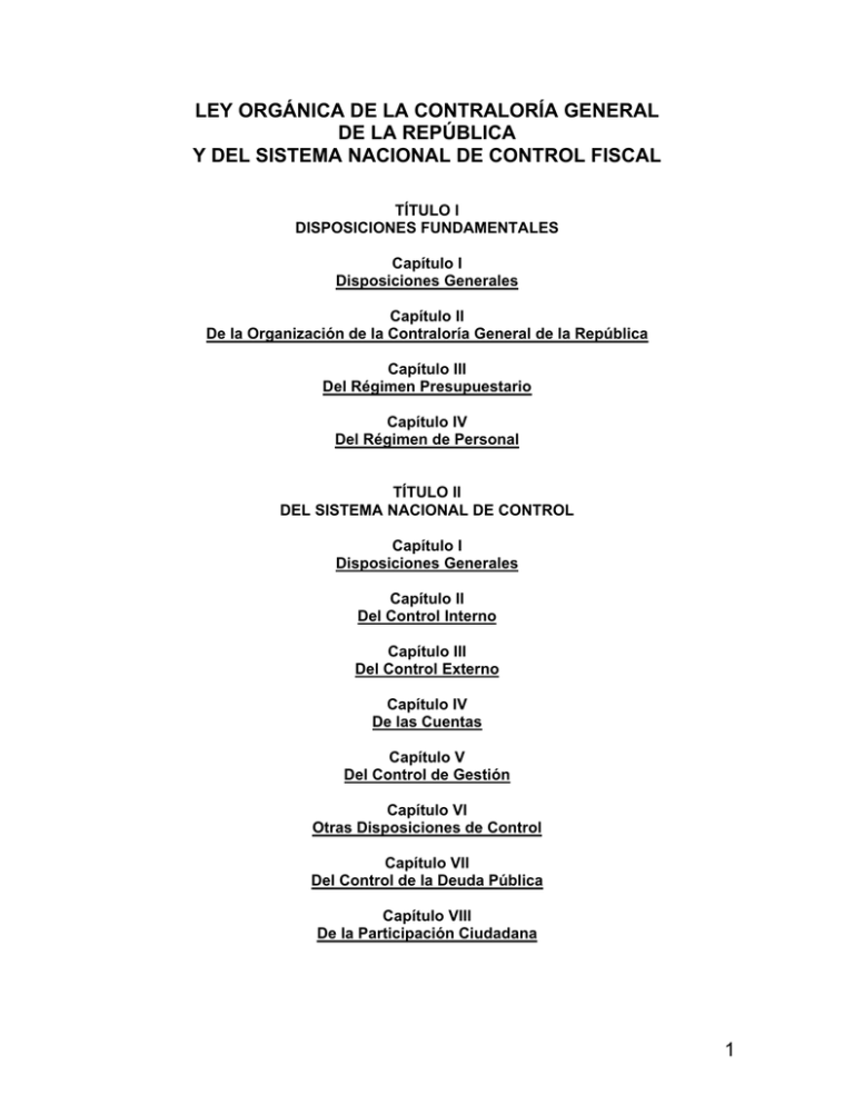 Ley Orgánica de la Contraloria General de la Republica y del sistema nacional del control fiscal