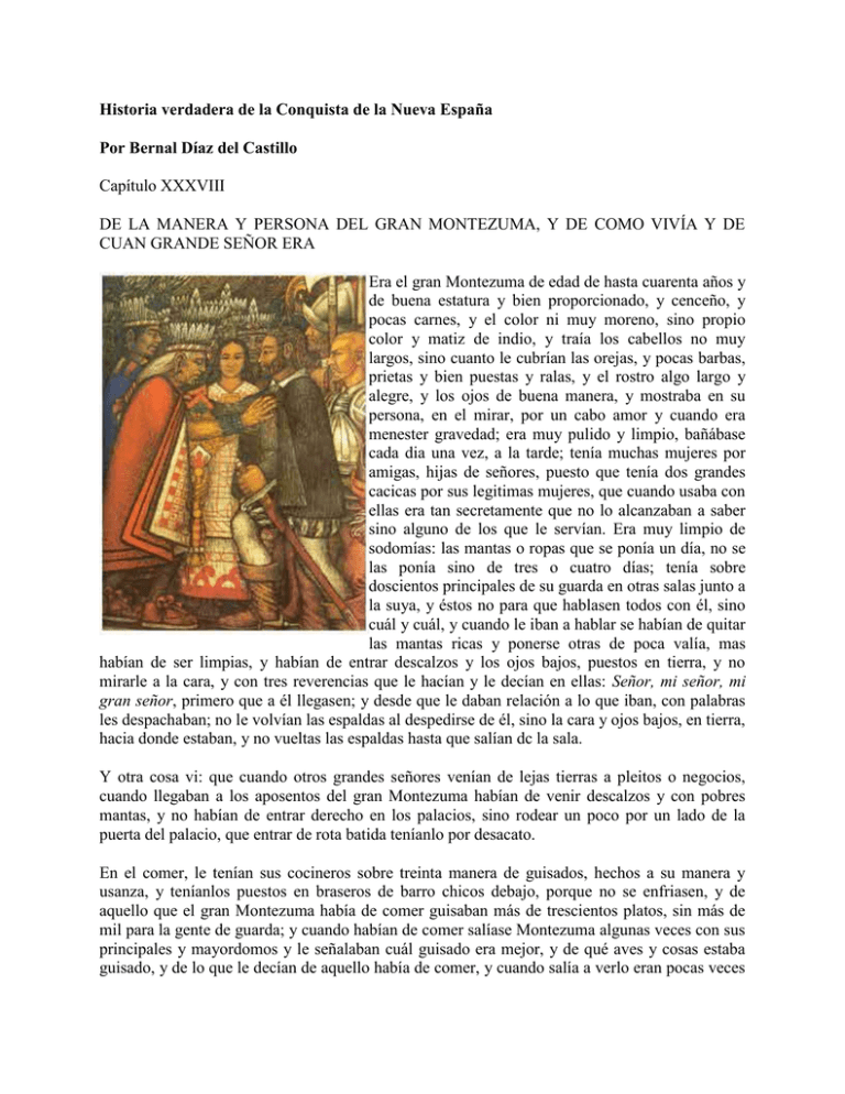Historia verdadera de la Conquista de la Nueva España Por Bernal