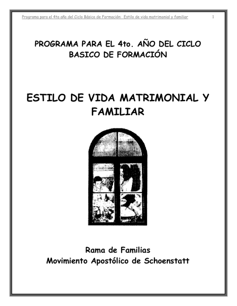 Estilo de vida matrimonial y familiar