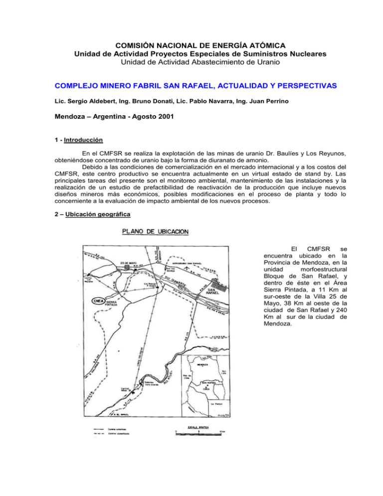 COMPLEJO MINERO FABRIL SAN RAFAEL (CMFSR)