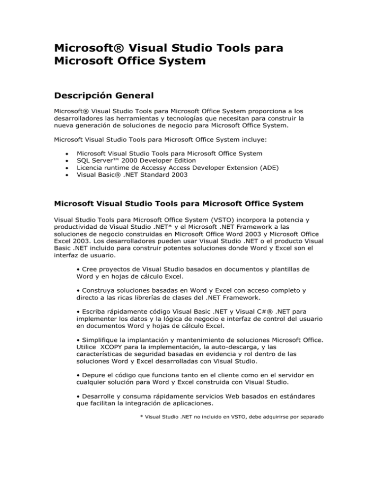 Microsoft® Visual Studio® Tools for the Microsoft Office System