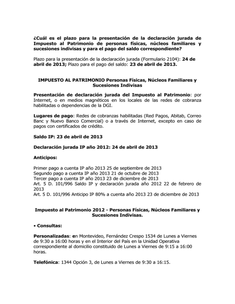 ¿cuál Es El Plazo Para La Presentación De La Declaración Jurada De