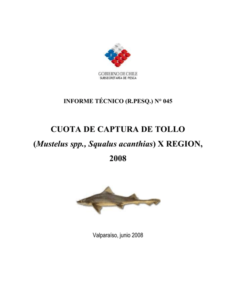 CUOTA DE CAPTURA DE TOLLO Mustelus spp., Squalus acanthias 2008