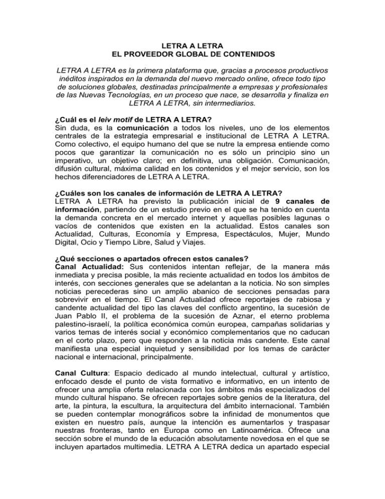 LETRA A LETRA, EL PROVEEDOR GLOBAL DE CONTENIDOS