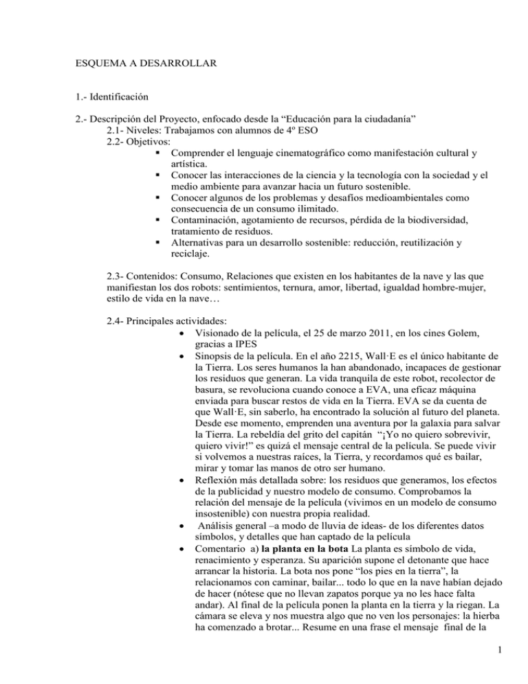 WALL-E ESQUEMA A DESARROLLAR