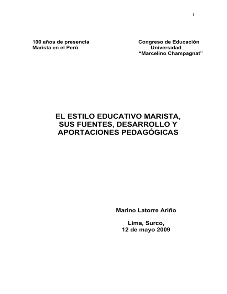 la pedagogía marista, sus fuentes y su desarrollo