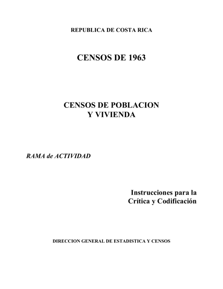 CENSOS DE 1963 CENSOS DE POBLACION Y VIVIENDA