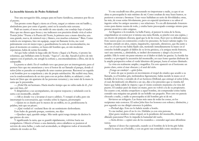 La increíble historia de Pedro Schlehmil