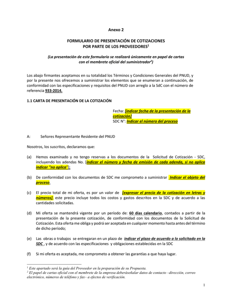 Anexo 2 FORMULARIO DE PRESENTACIÓN DE COTIZACIONES POR PARTE DE LOS ...