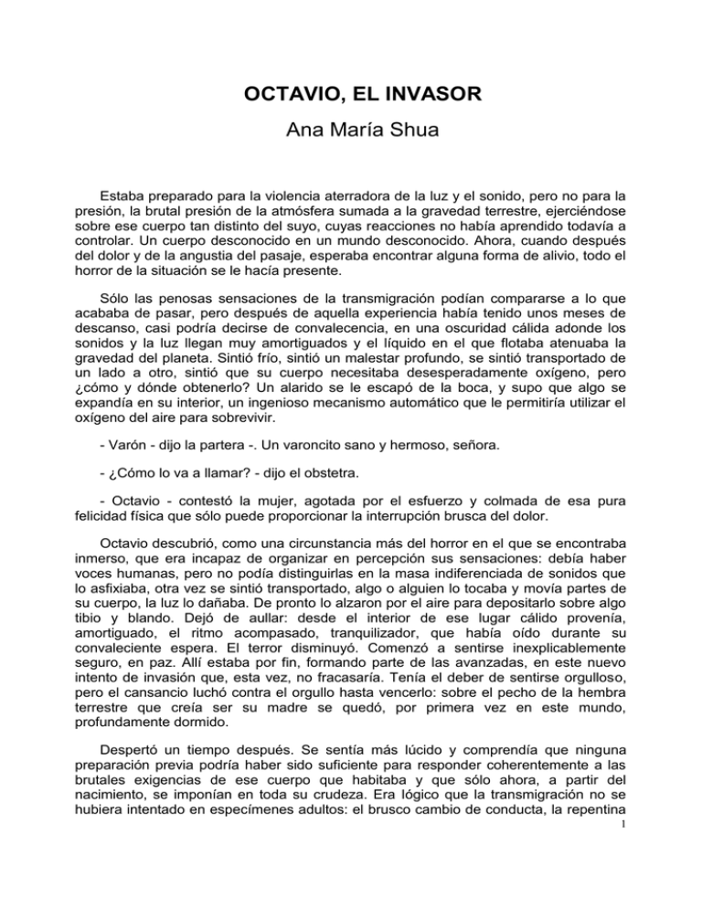 OCTAVIO, EL INVASOR