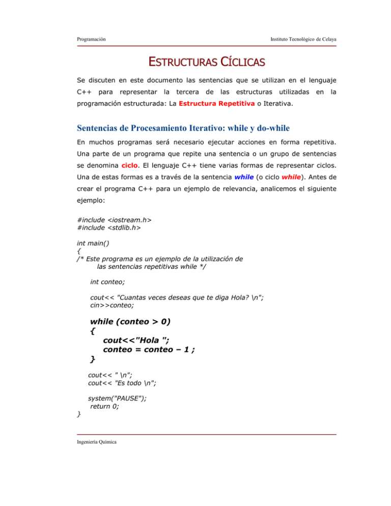 Estructuras Cíclicas: while y do-while