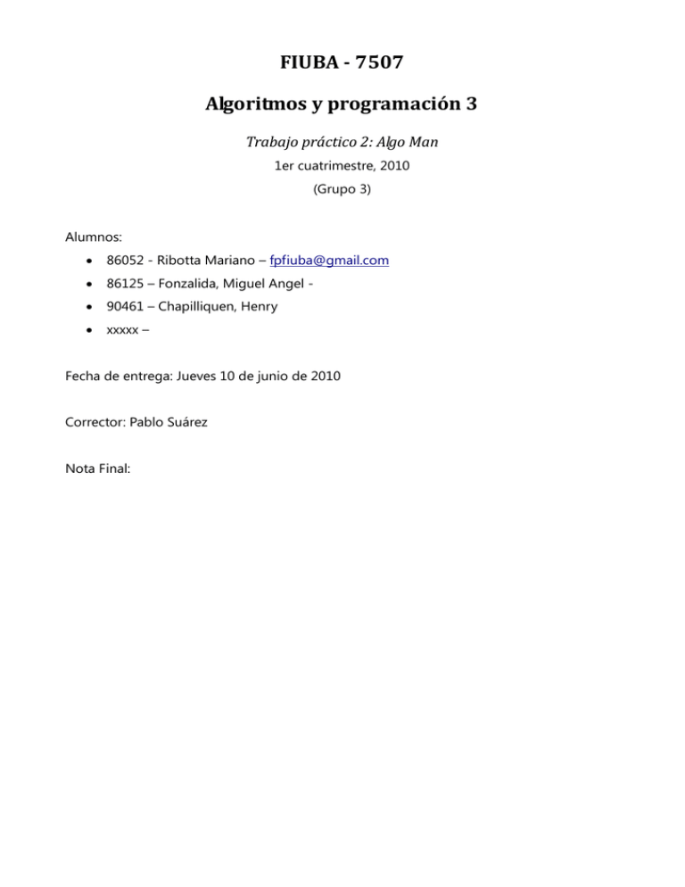 FIUBA - 7507 Algoritmos y programación 3 Trabajo práctico 2: Algo Man