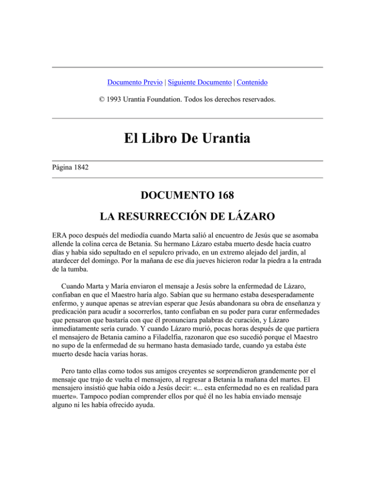 El Libro De Urantia — LA RESURRECCIÓN DE LÁZARO