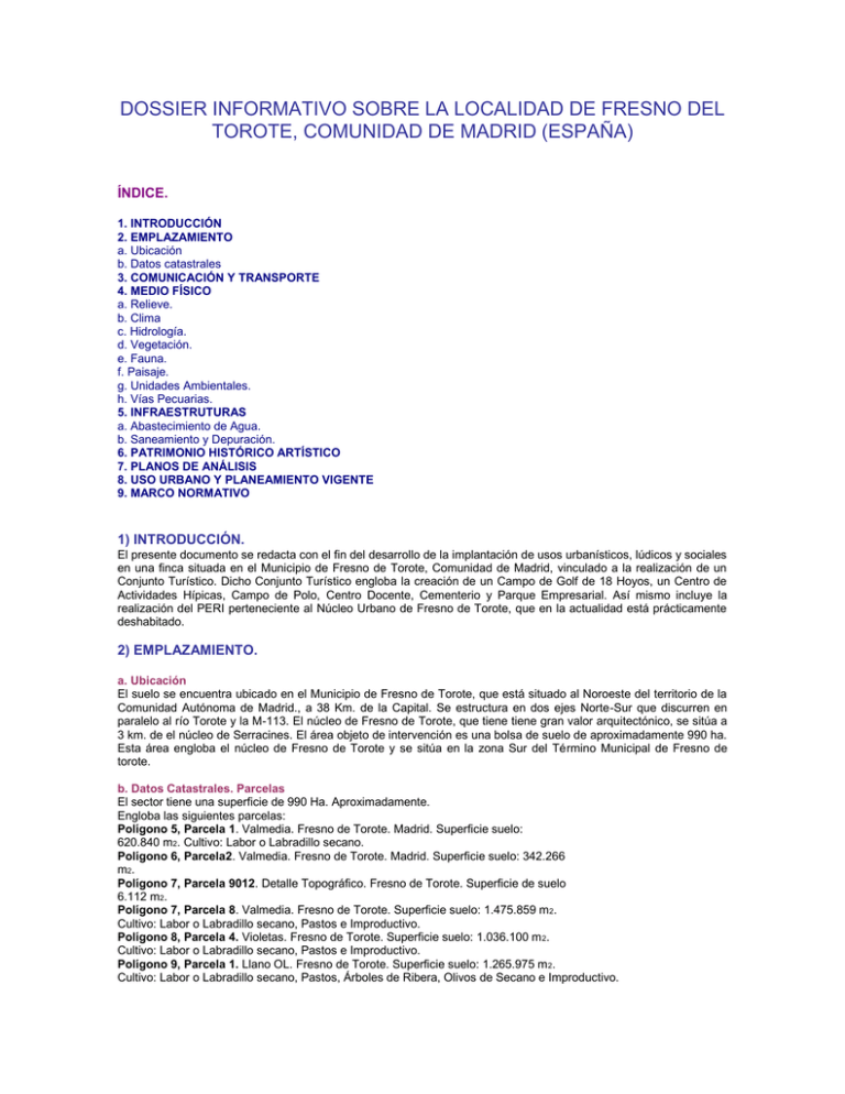 DOSSIER INFORMATIVO SOBRE LA LOCALIDAD DE FRESNO DEL ÍNDICE.