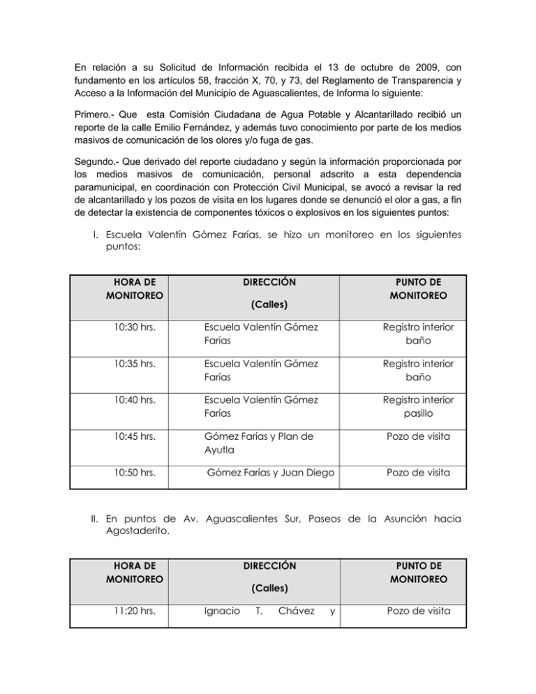 En relación a su Solicitud de Información recibida el 13 de octubre