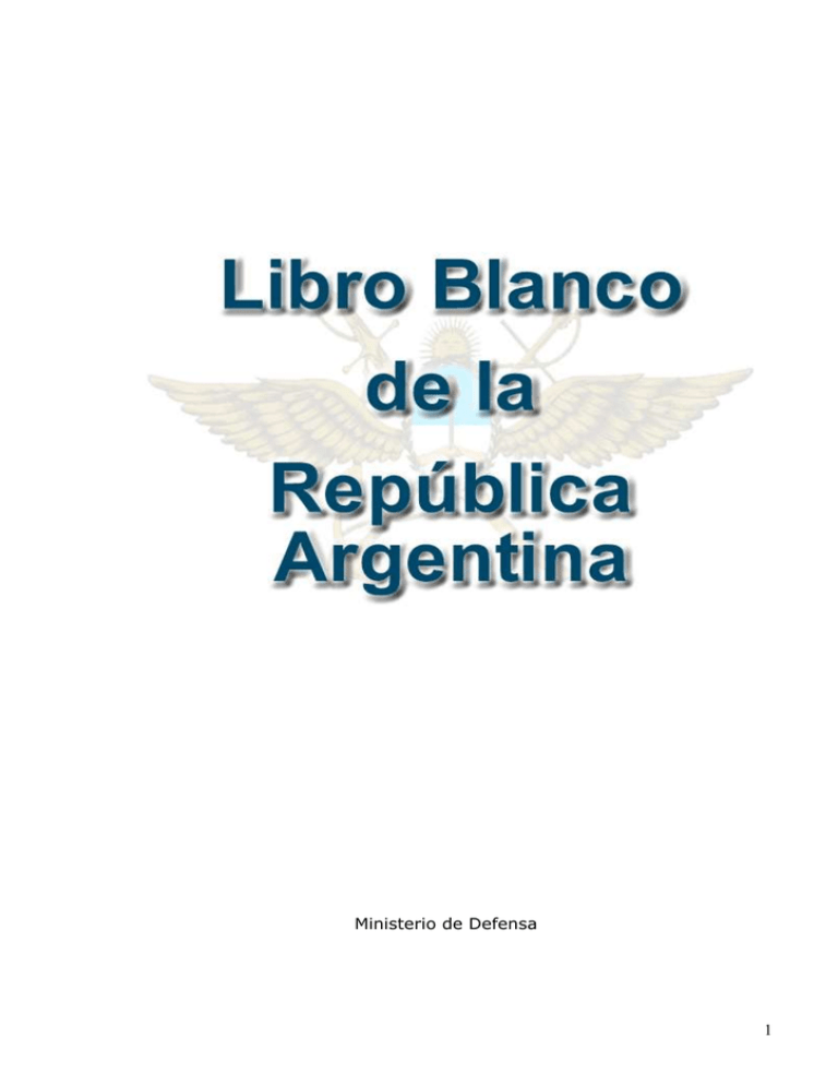 Libro Blanco de la Defensa Nacional Argentina