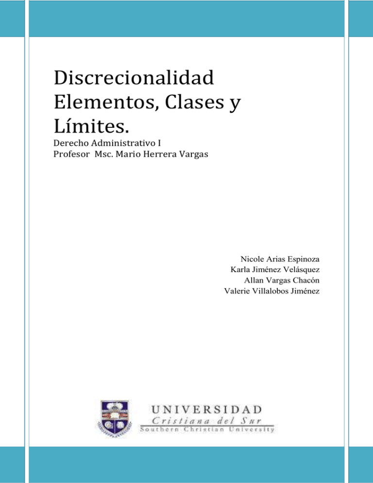Discrecionalidad Elementos, Clases y Límites.