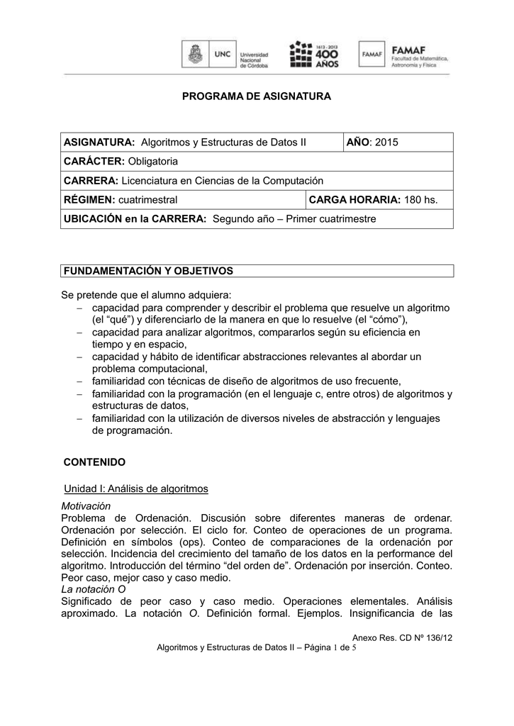 PROGRAMA DE ASIGNATURA ASIGNATURA: Algoritmos y