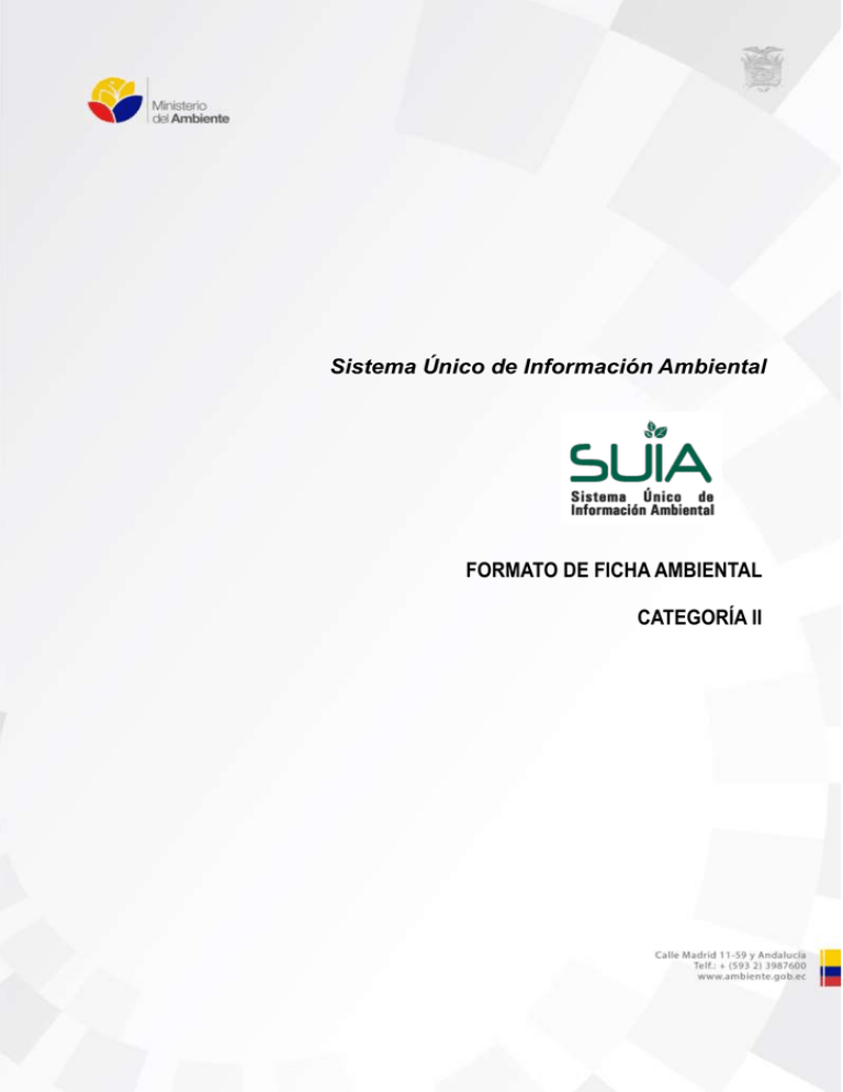 Sistema Único de Información Ambiental FORMATO DE FICHA