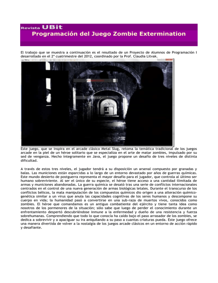 UBit Programación del Juego Zombie Extermination