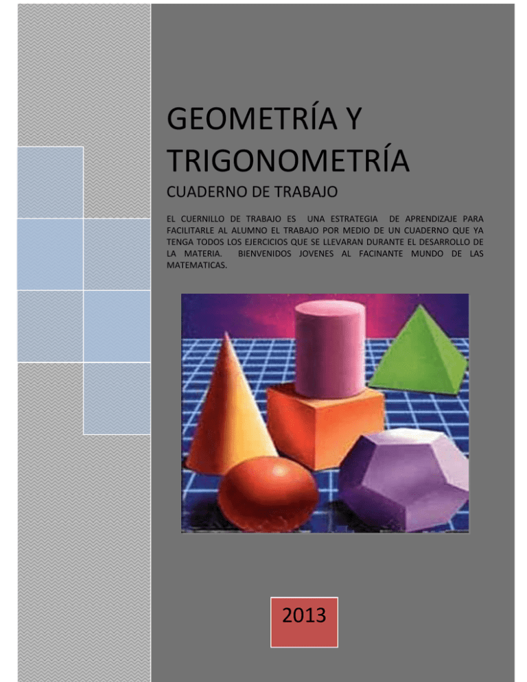 GEOMETRÍA Y TRIGONOMETRÍA CUADERNO DE TRABAJO