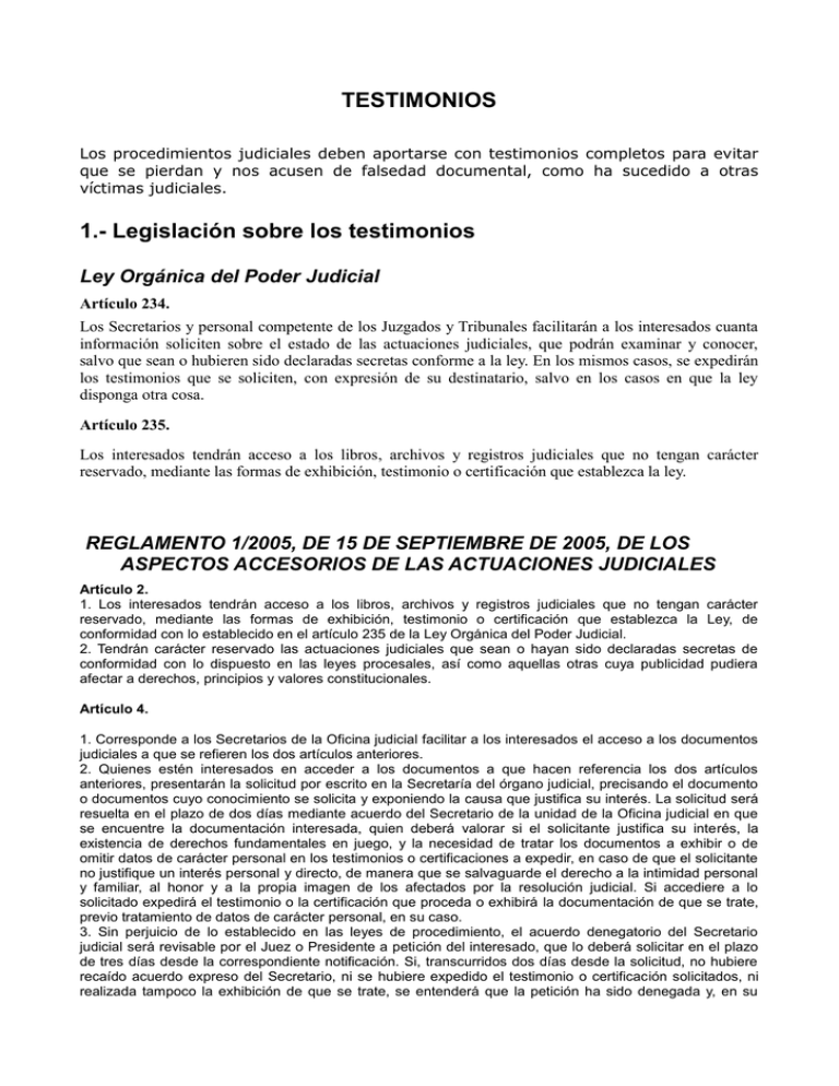 información sobre los testimonios judiciales, incluyendo