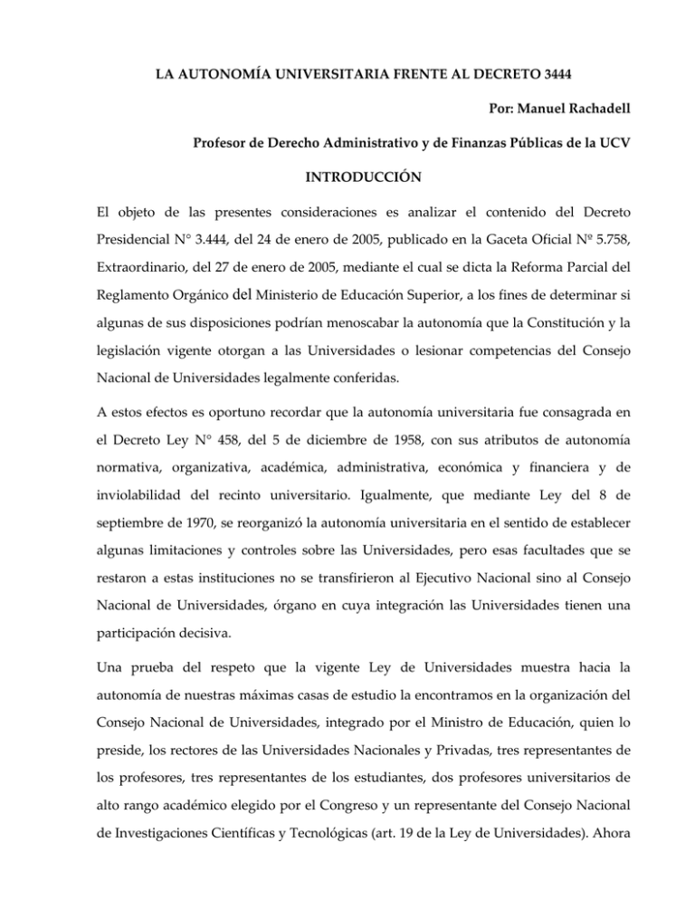 LA AUTONOMÍA UNIVERSITARIA FRENTE AL DECRETO 3444