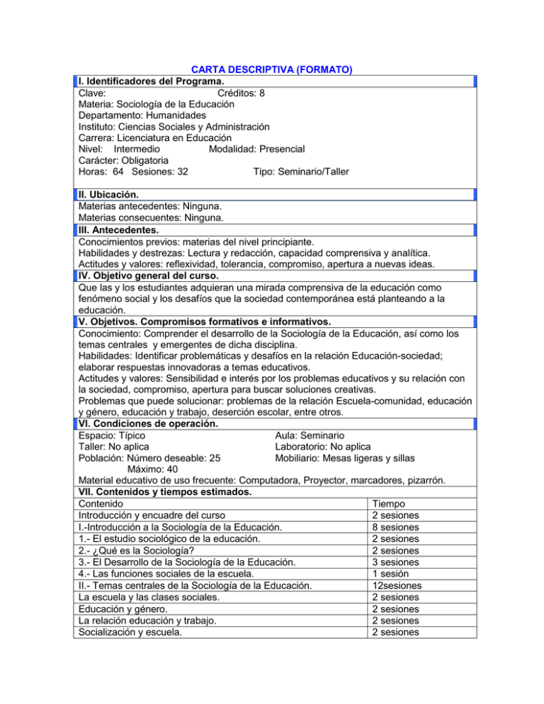 CARTA DESCRIPTIVA (FORMATO) I. Identificadores del Programa.