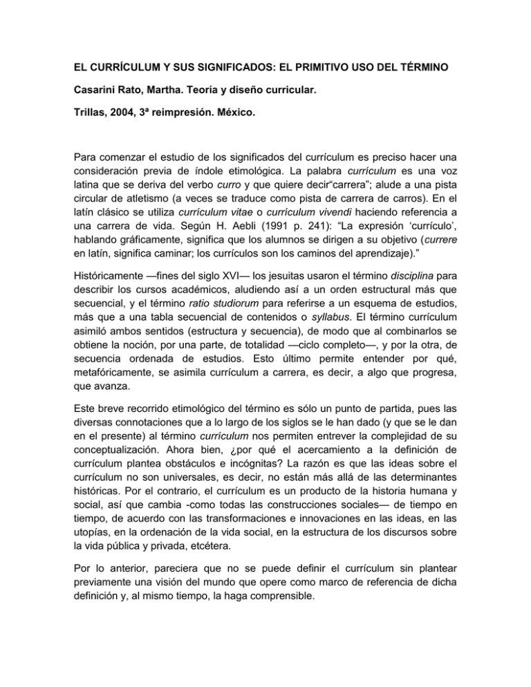EL CURRÍCULUM Y SUS SIGNIFICADOS: EL PRIMITIVO USO DEL