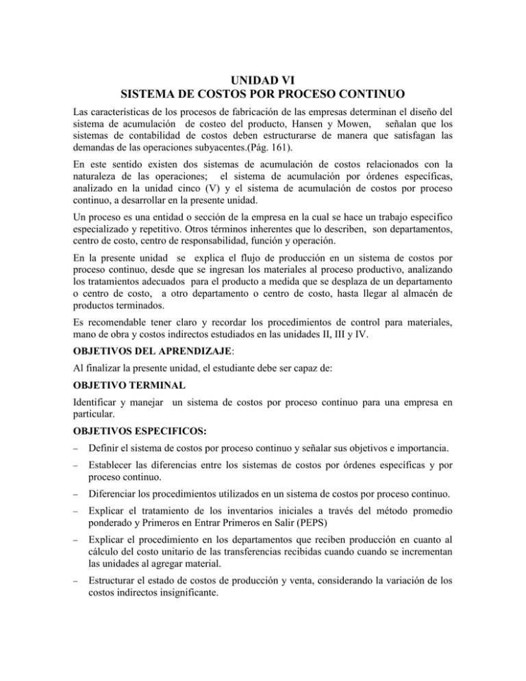 UNIDAD VI SISTEMA DE COSTOS POR PROCESO CONTINUO