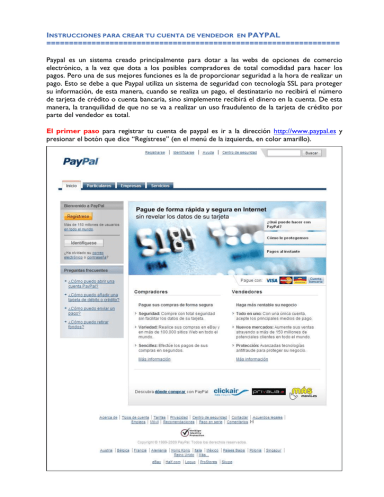 INSTRUCCIONES PARA CREAR TU PROPIA CUENTA EN PAYPAL