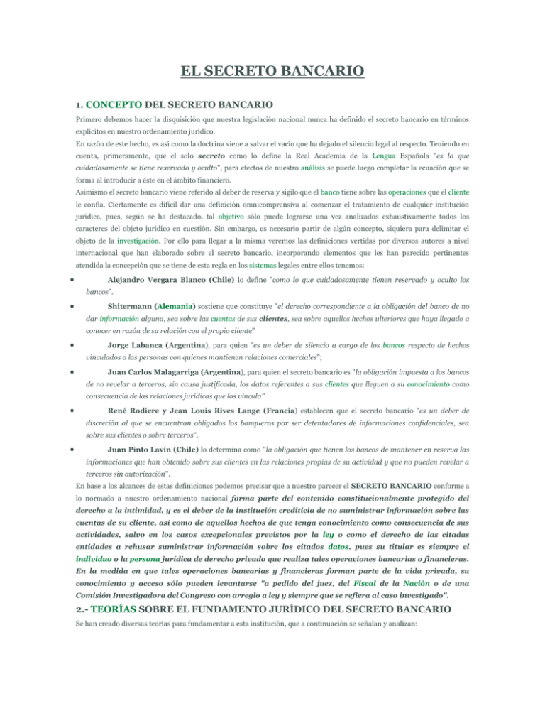 EL SECRETO BANCARIO 1. CONCEPTO DEL SECRETO