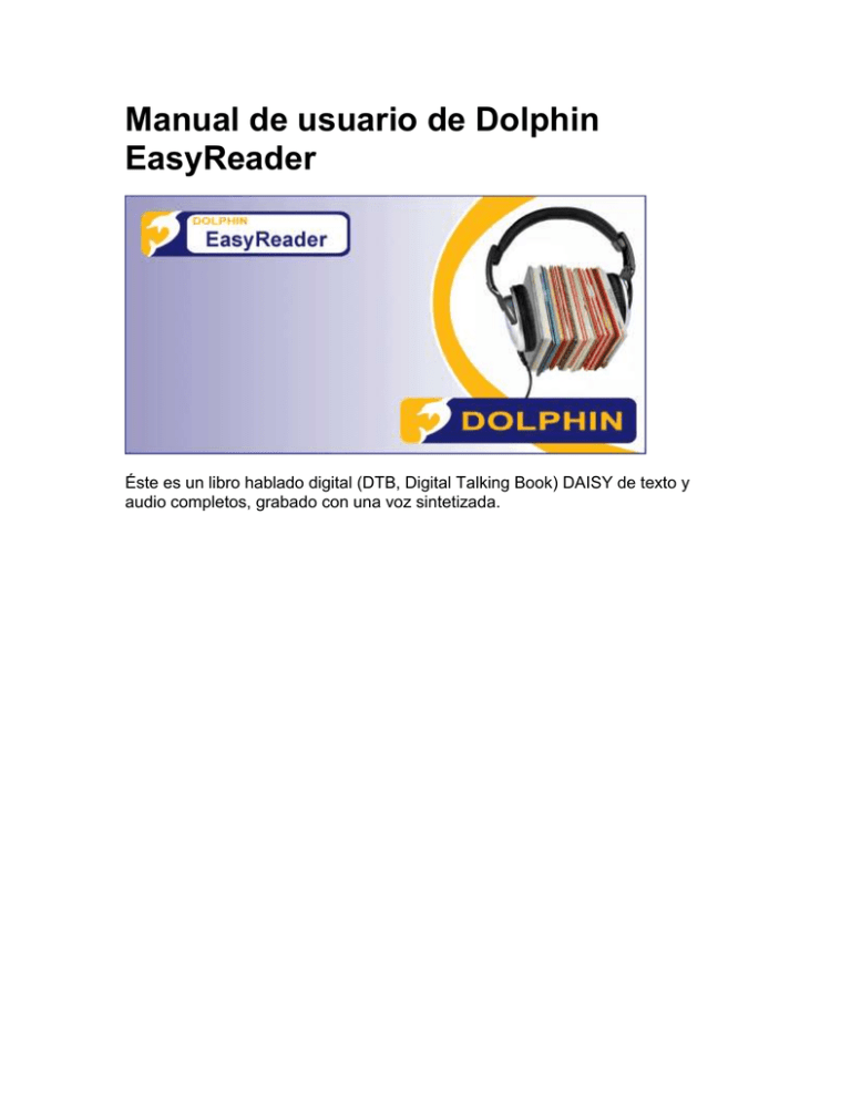 Ayuda de EasyReader - Dolphin Computer Access
