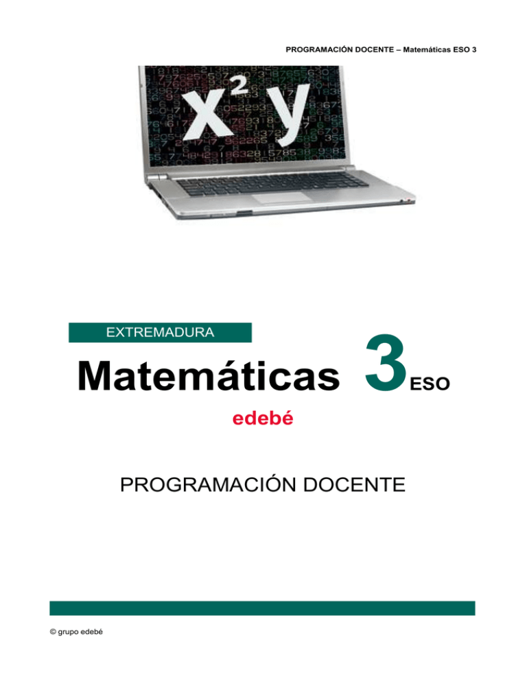 PROGRAMACIÓN DOCENTE – Matemáticas ESO 3 Matemáticas 3