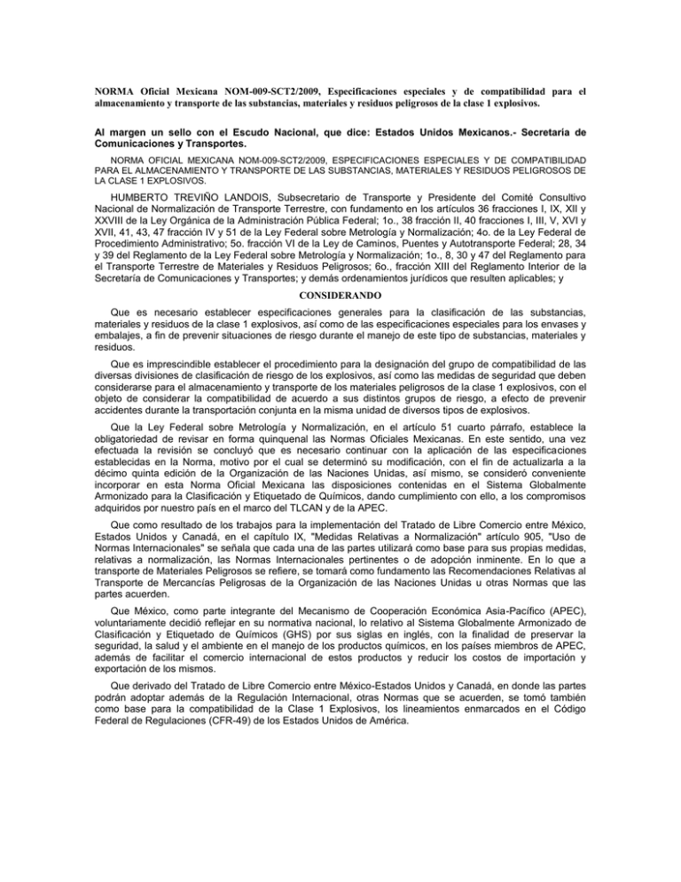 NORMA Oficial Mexicana NOM-009-SCT2/2009, Especificaciones