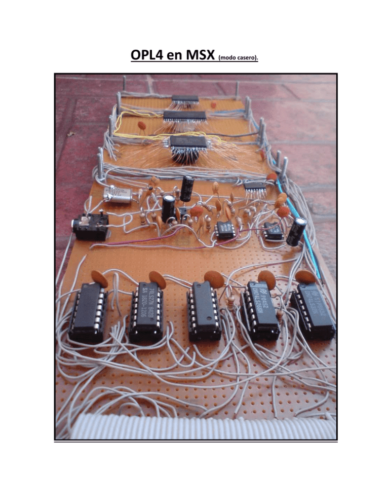 OPL4 en MSX (modo casero). Armar una placa una placa