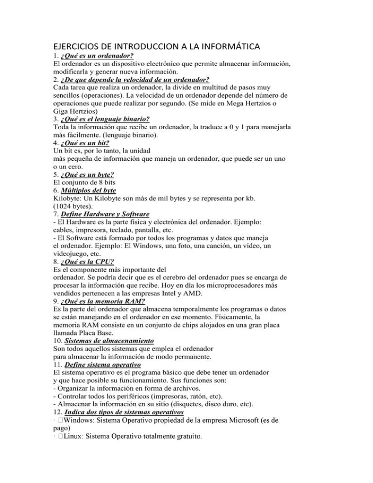 EJERCICIOS DE INTRODUCCION A LA INFORMÁTICA