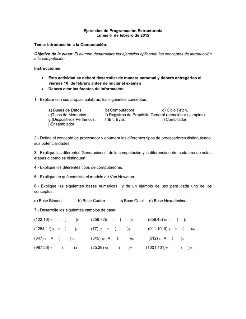 Ejercicios de Programación Estructurada Lunes 6 de febrero de