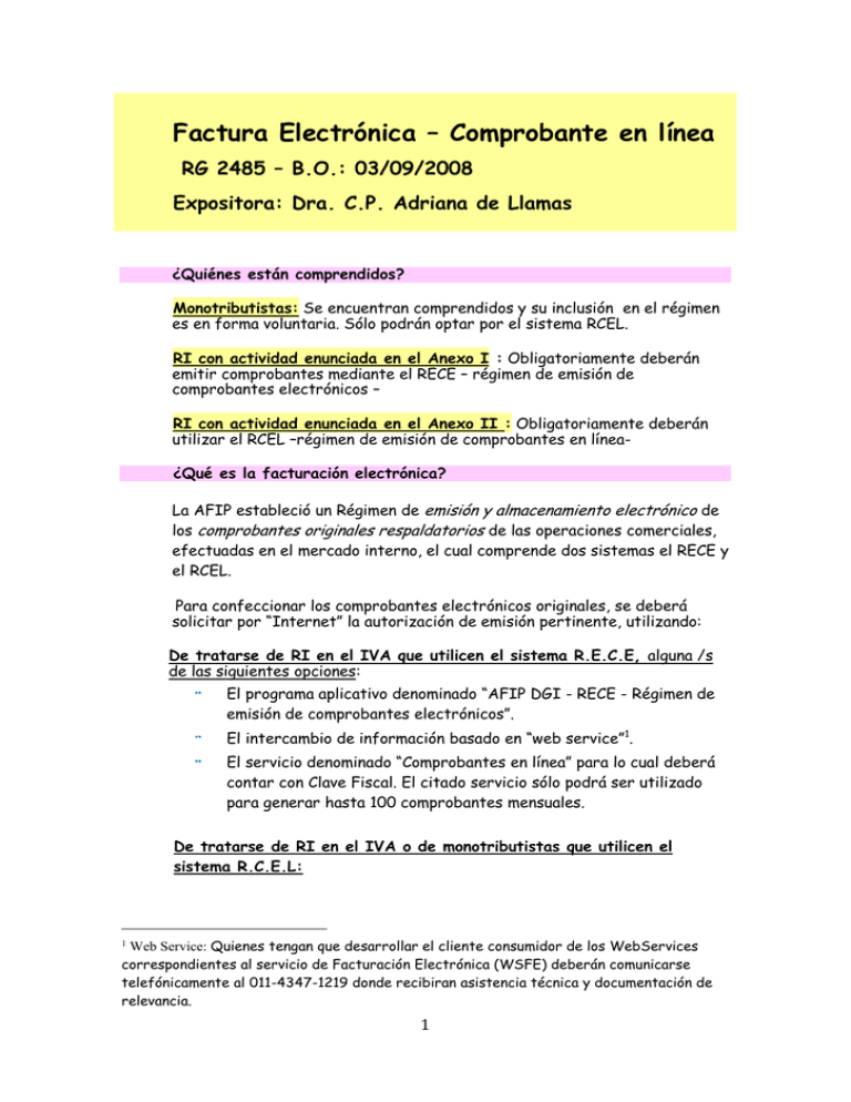 Factura Electrónica – Comprobante en línea RG 2485 – B.O.: 03/09/2008